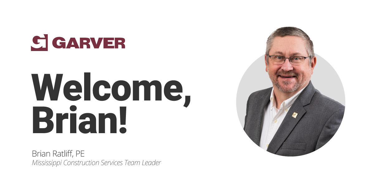 Ratliff joins Garver as Construction Services Team Leader in ...