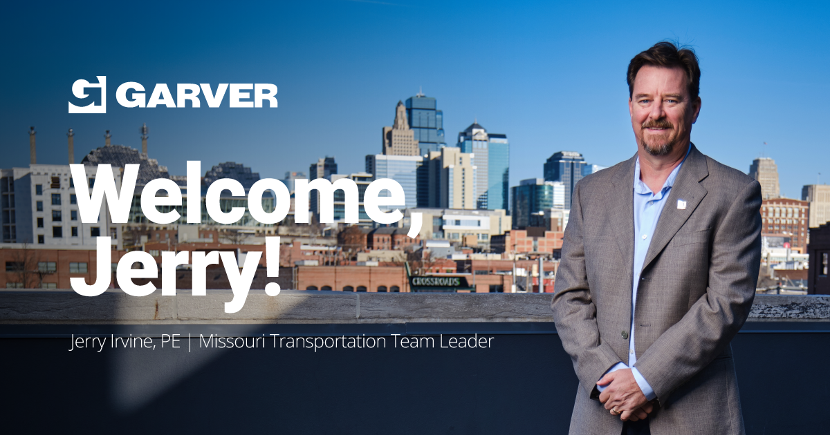 Garver welcomes Irvine as new Missouri Transportation Team Leader - Garver
